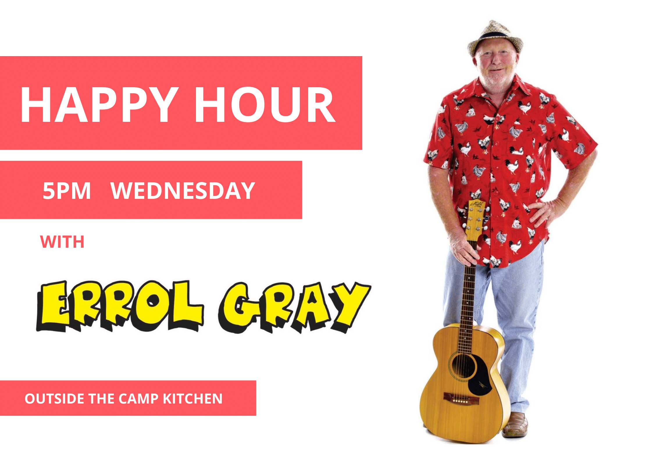 Happy Hour with Errol Gray - Coffs Coast Holiday Parks